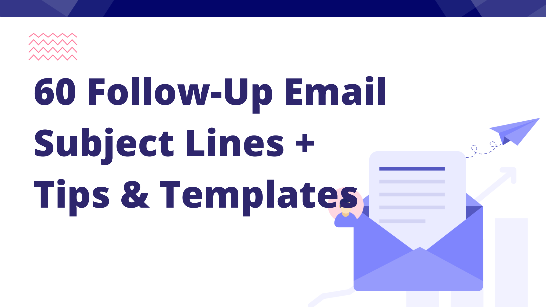 60 Follow Up Email Subject Lines Tips Templates